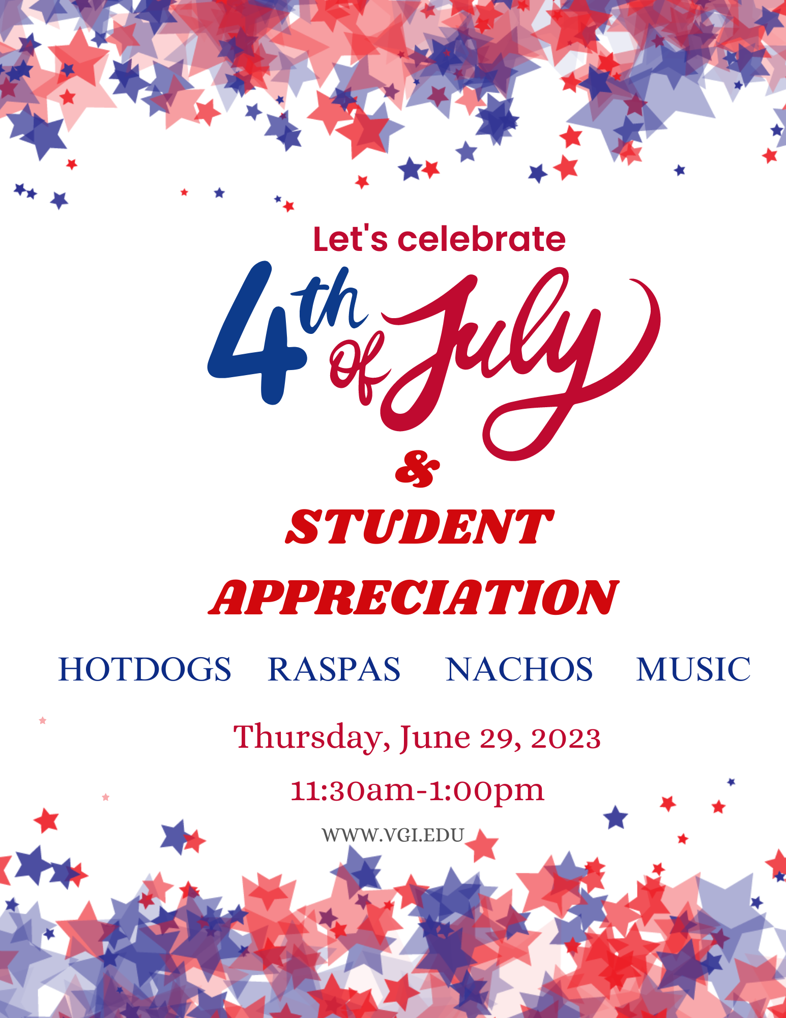 4th of July Student Appreciation - Valley Grande Institute